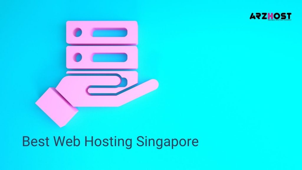Best web hosting Singapore - ARZ Host