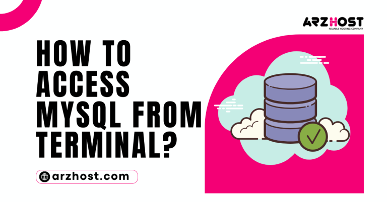 How To Access MySQL From Terminal?