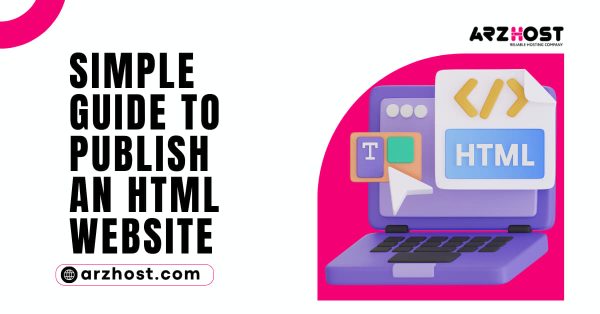 Simple Guide To Publish An HTML Website