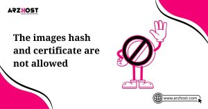 Hyper-V Error – The Images Hash And Certificate