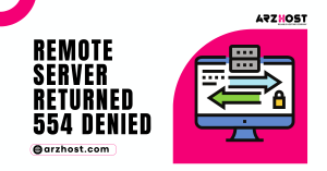 Remote Server Returned 554 Denied - How To Fix