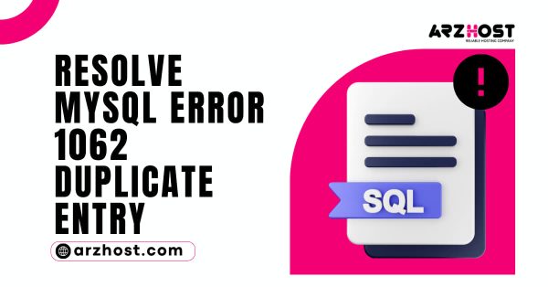 MYSQL Error 1062 Duplicate Entry