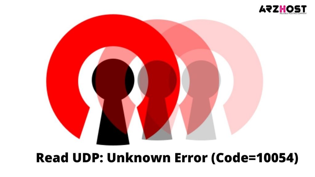 Read UDP: Unknown Error (Code=10054)