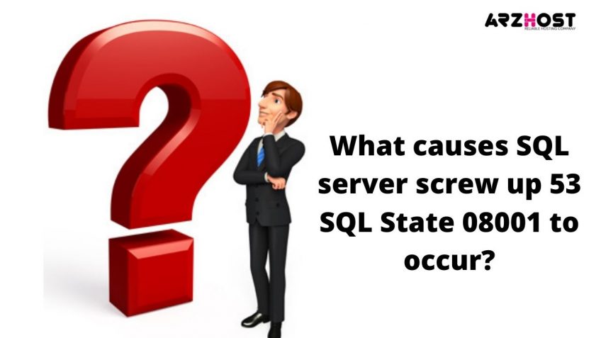 SQL State 01000 SQL Server Error 53
