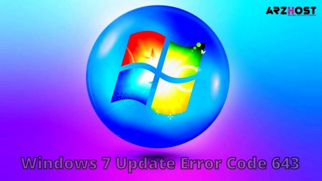 Windows 7 Update Error Code 643