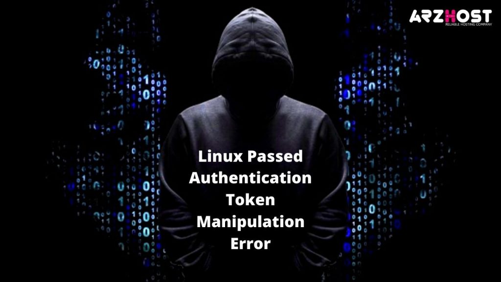 Linux Passed Authentication Token Manipulation Error