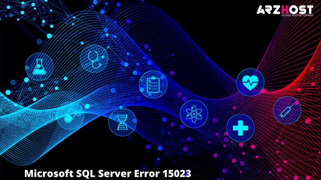 Microsoft SQL Server Error 15023