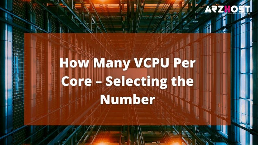How Many VCPU Per Core