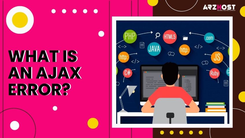 What is an AJAX Error?
