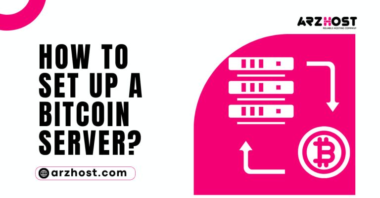 How To Set Up A Bitcoin Server