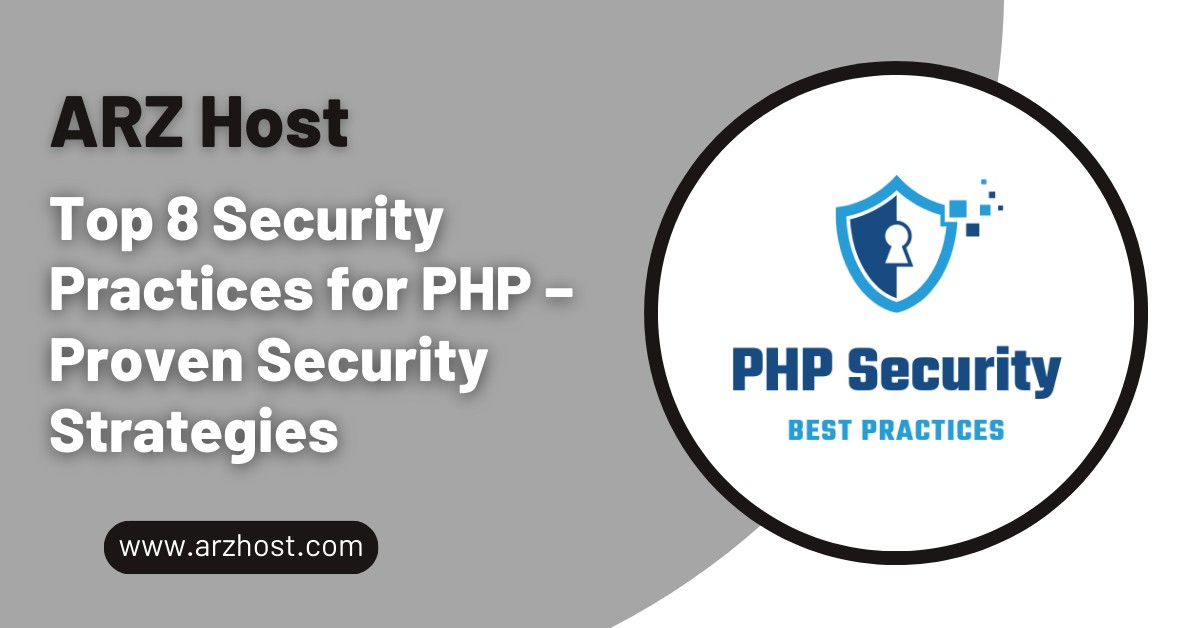 Top 8 Security Practices For PHP : Tips To Secure Your Code